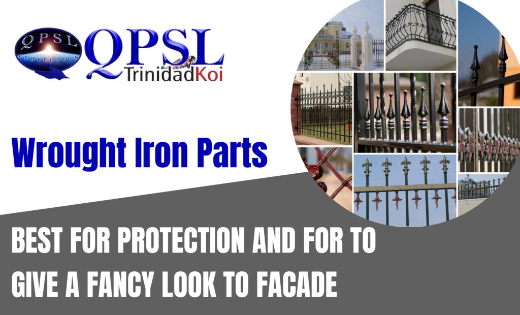 Wrought Iron parts, best for protection and to give a fancy look to the facade - QPSL