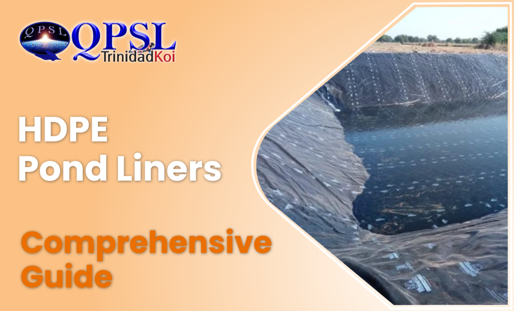Comprehensive Guide to HDPE Pond Liners